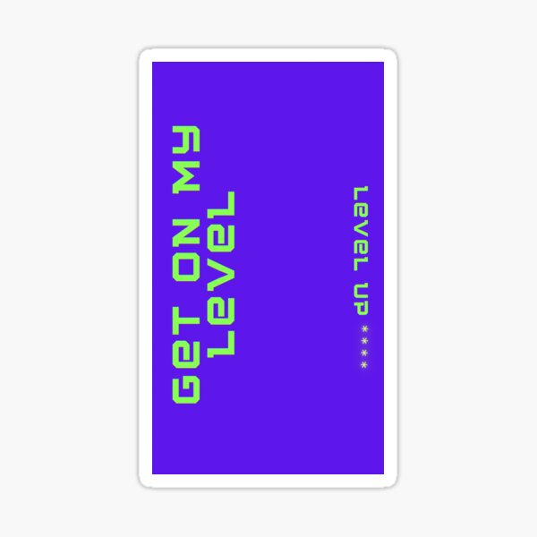 "Level up" Sticker by ROSABELA | Redbubble