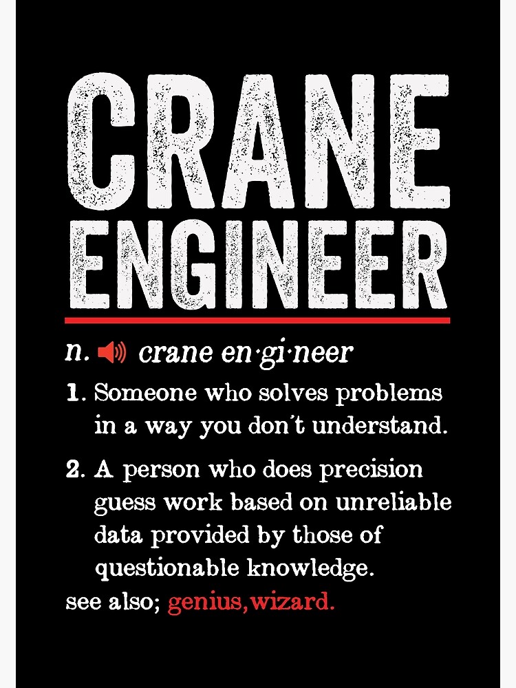 "Crane Engineer Funny Definition -Crane Engineer Gift - Crane Operator ...