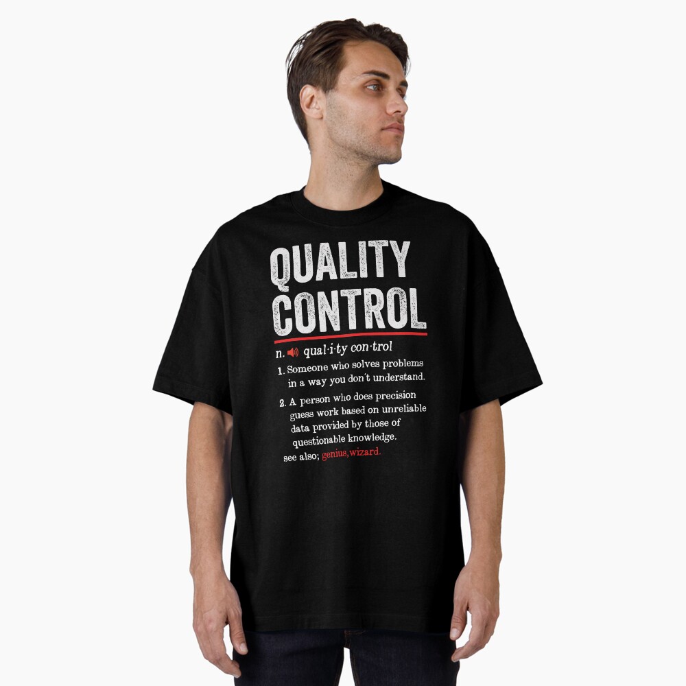 "Quality Control Funny Definition: Quality Control Gift - Quality ...