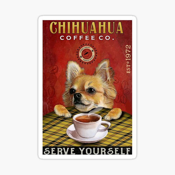 "Lazy Coffee Chihuahua funny quotes" Sticker by Douglafa | Redbubble