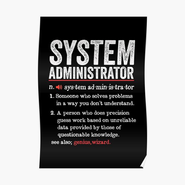 "System Administrator Funny Definition: System Administrator Gift ...