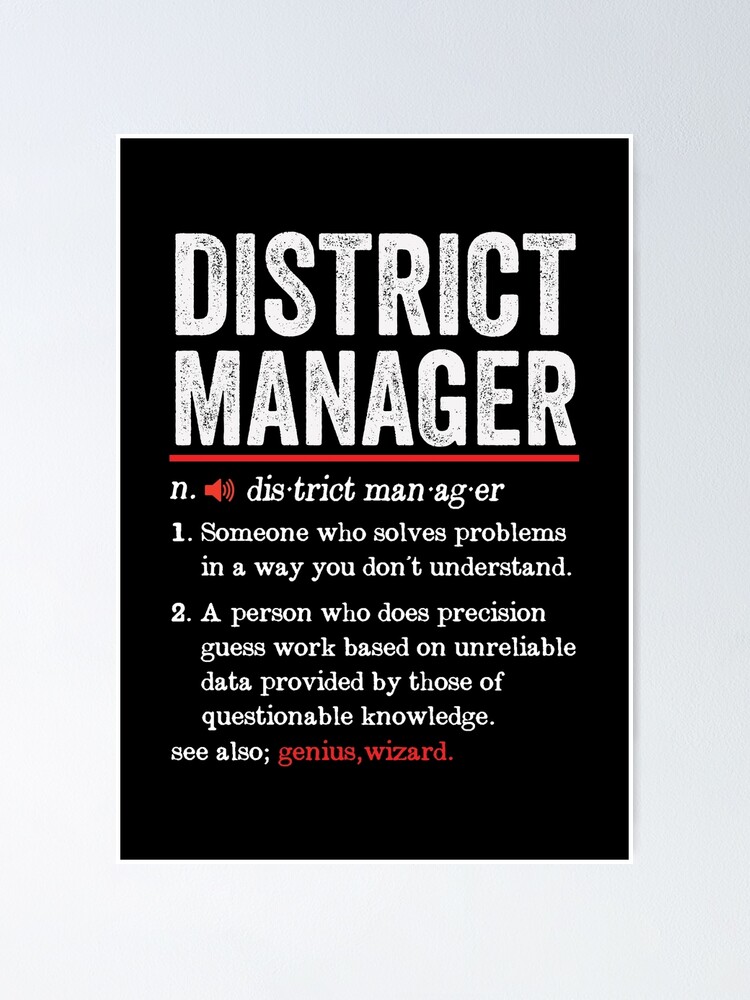 "District Manager Funny Definition: District Manager Gift - District ...
