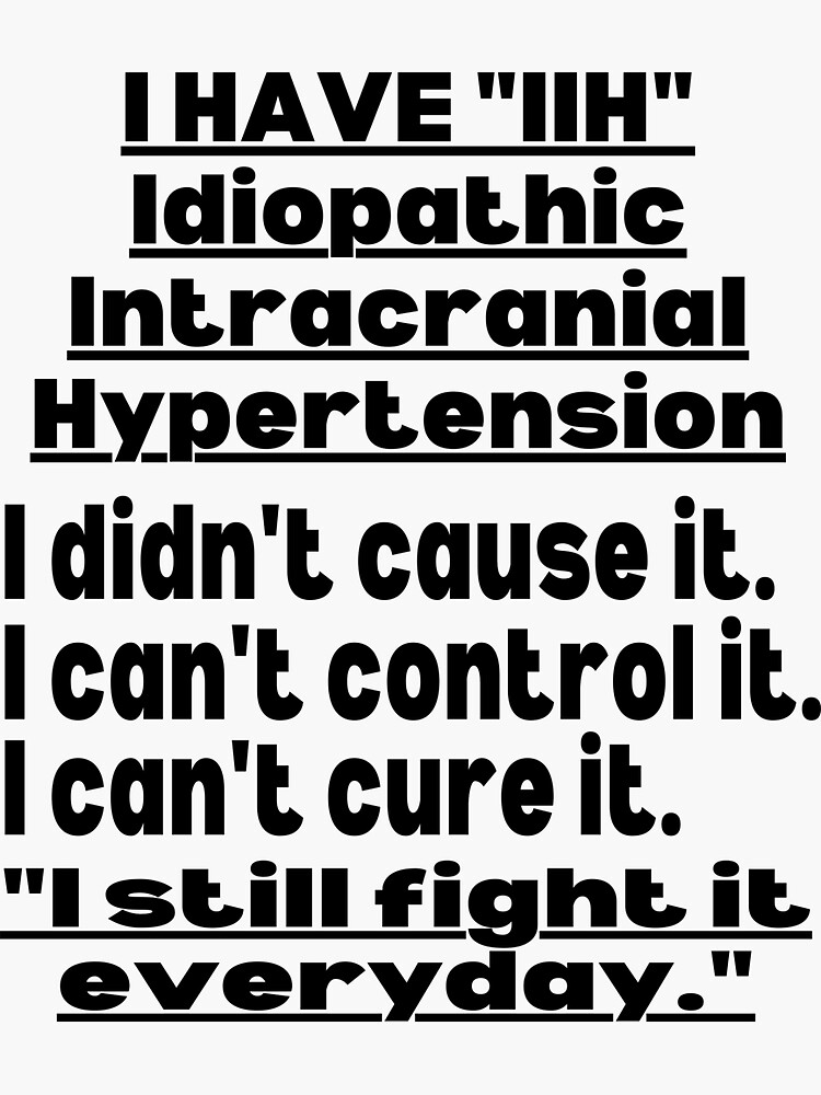 "IIh Idiopathic intracranial hypertension, Pseudotumor cerebri, IIH ...