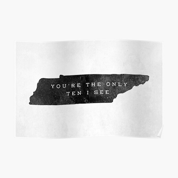 "Ten I See" Poster by ZekeTucker | Redbubble