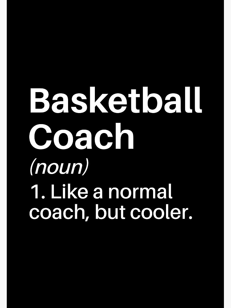 "Basketball Coach Funny Definition: Basketball Coach Gift - Basketball ...