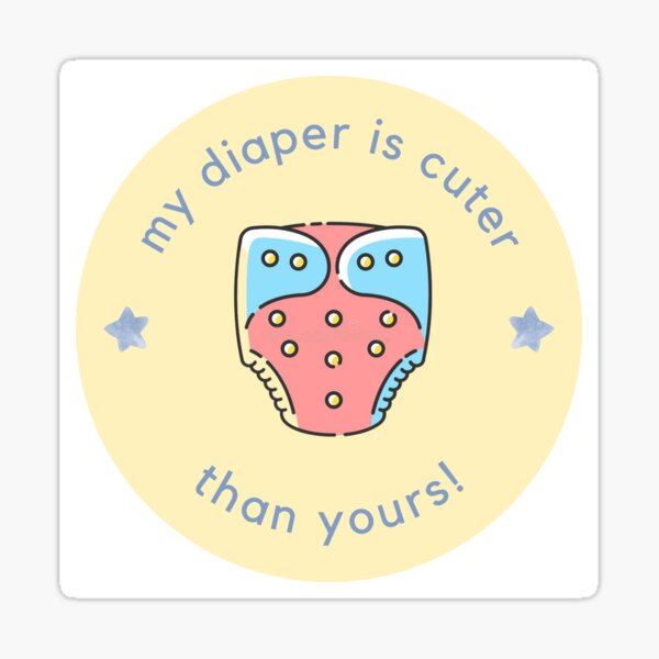 "Cute Diaper" Sticker for Sale by fluffinobsessed | Redbubble