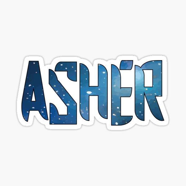 "ASHER Name IV - My name is ASHER - typography name - Galaxy Vibe ...