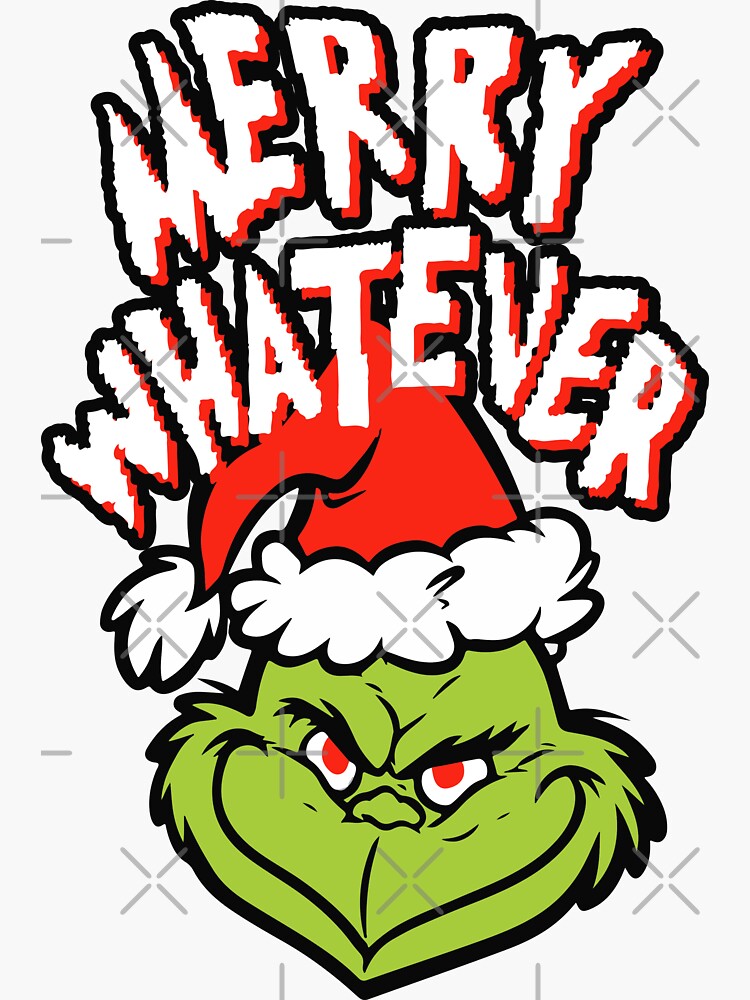 "Merry Whatever" Sticker for Sale by hoodbydesign1 | Redbubble
