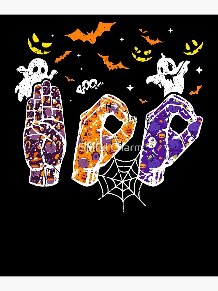 "ASL American Sign Language Boo Halloween Costume October" Poster for ...