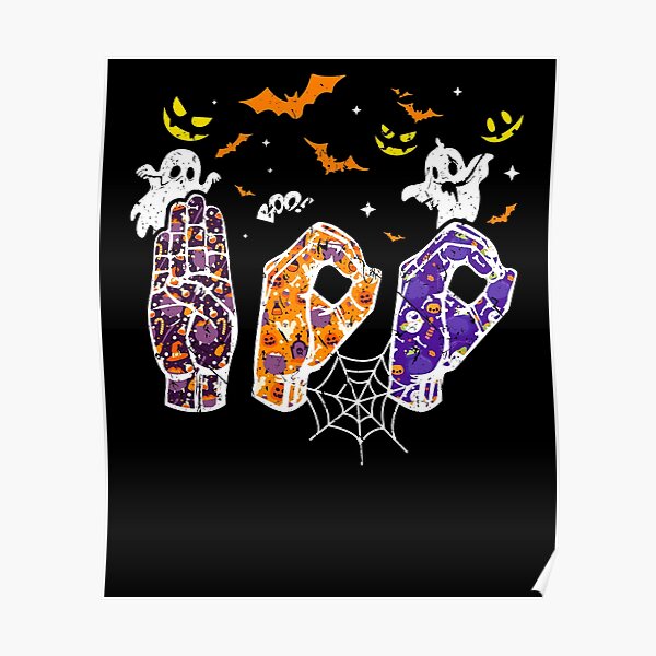 "ASL American Sign Language Boo Halloween Costume October" Poster for ...