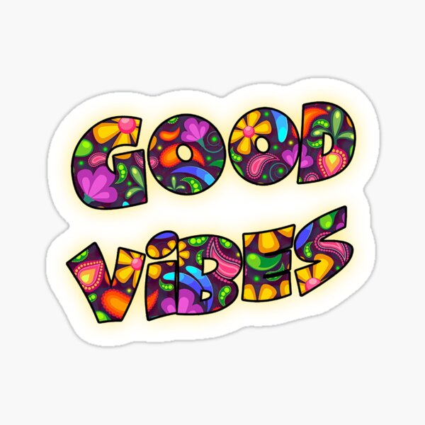 "Funny Good Vibes - Vibes - Vibing " Sticker by Lyafshop | Redbubble