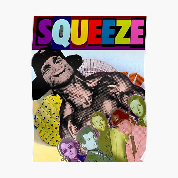 "Squeeze " Poster for Sale by TheHawksAerie | Redbubble