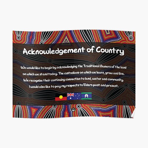 "Acknowledgement of Country - Authentic Aboriginal Art" Poster for Sale ...