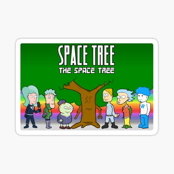 "Space Tree The Space Tree In Space!" Sticker for Sale by wertler ...