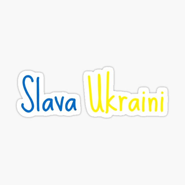 "Slava Ukrani" Sticker by ChersPysanky | Redbubble