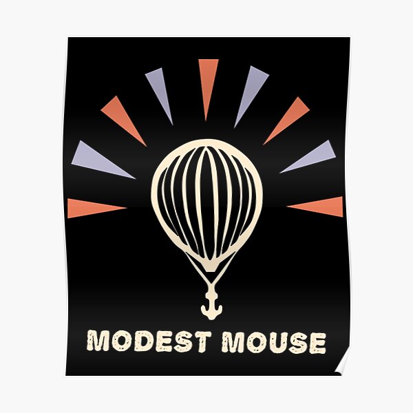 "Modest Mouse" Poster by zelensoki | Redbubble
