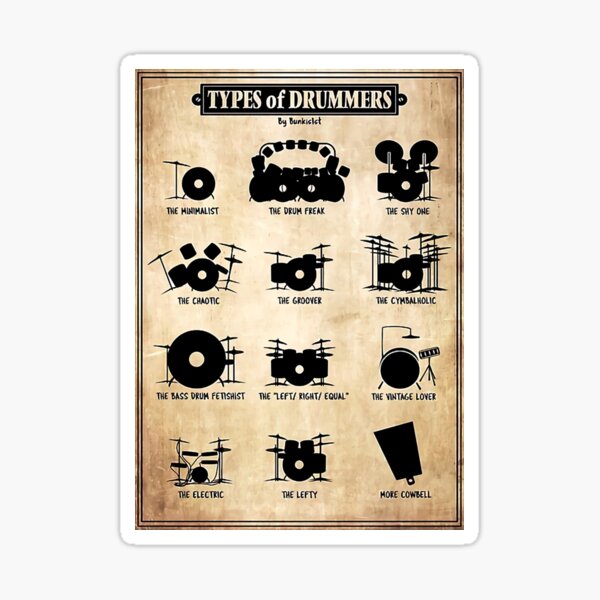 "Types of Drummers Poster" Sticker by willararaa | Redbubble