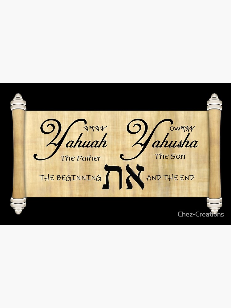 "Yahuah God The Father - Jesus YahushaThe Son" Poster for Sale by Chez ...
