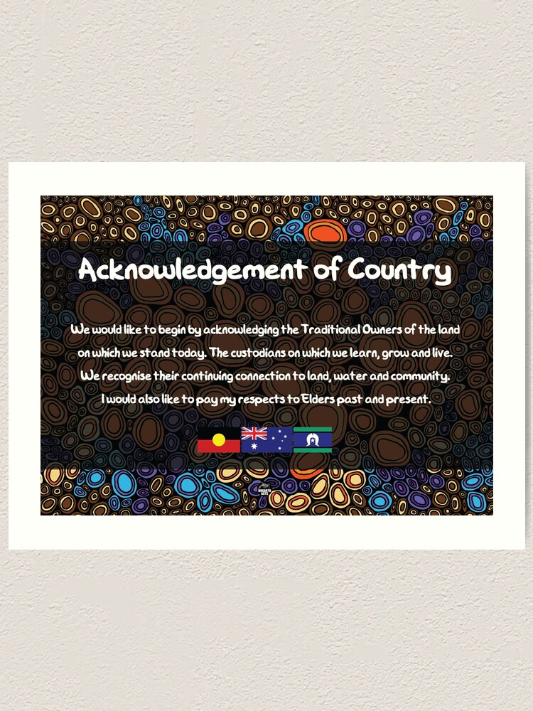 "Acknowledgement of Country - Authentic Aboriginal Art" Art Print for ...