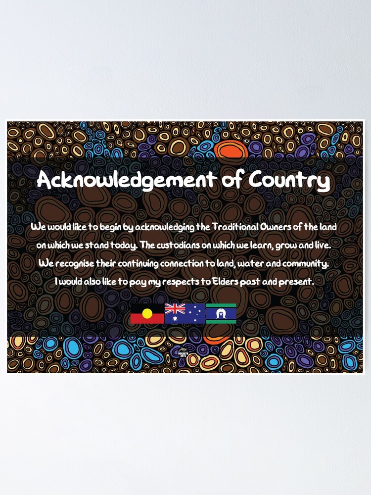 "Acknowledgement of Country - Authentic Aboriginal Art" Poster for Sale ...