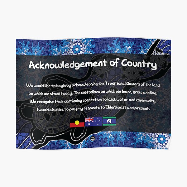 "Acknowledgement of Country - Authentic Aboriginal Art" Poster for Sale ...