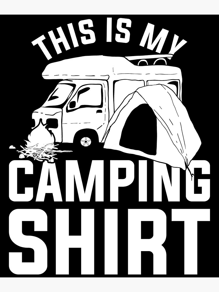 "Nature Outdoor Camp Caravan Funny Camper Camping" Poster for Sale by ...