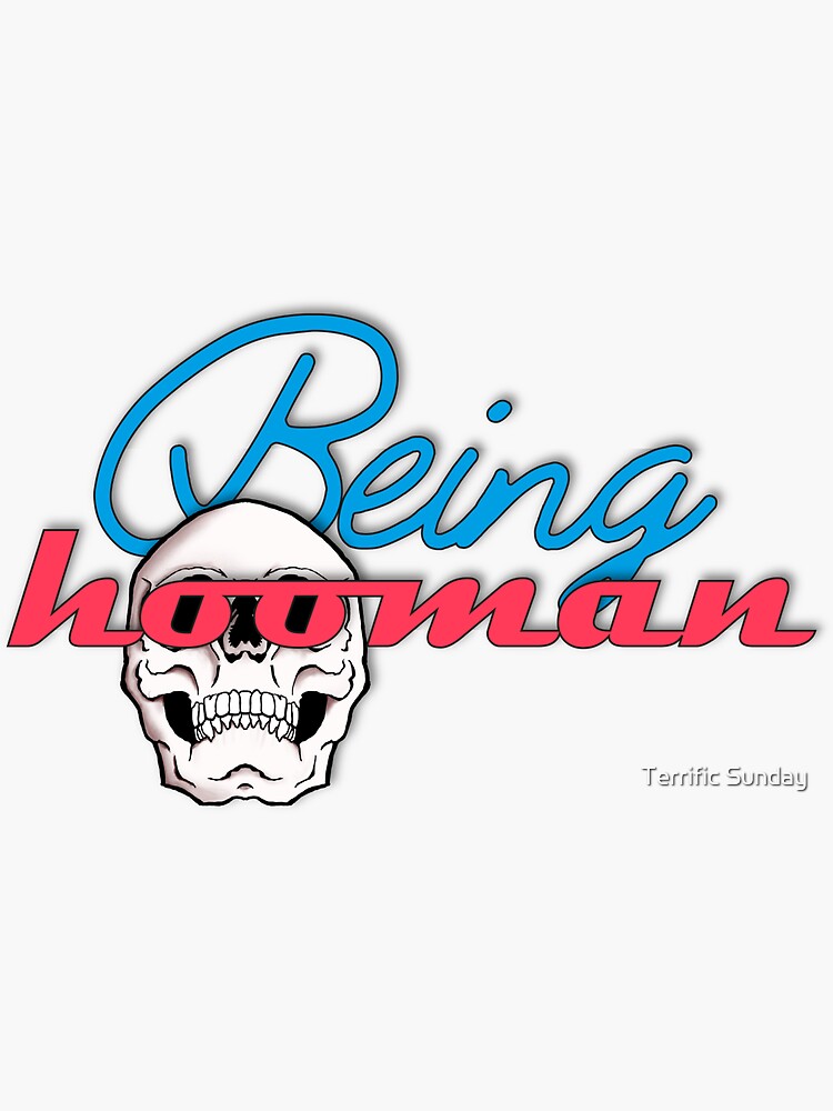 "Being Hooman" Sticker for Sale by AjaySasi | Redbubble