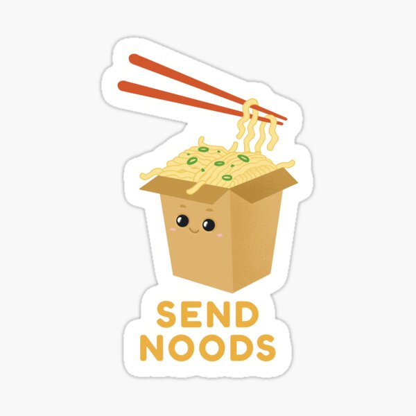 "Send Noods Noodles" Sticker by reframestudio | Redbubble