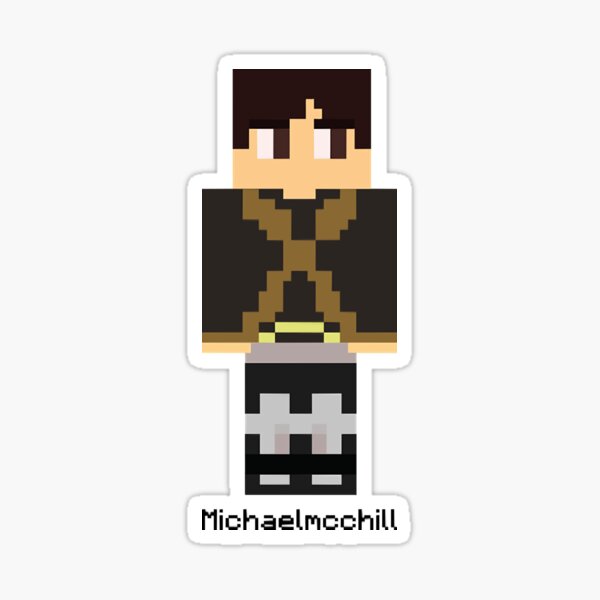 "Michaelmcchill Minecraft Skin " Sticker by DwayneObri5741 | Redbubble