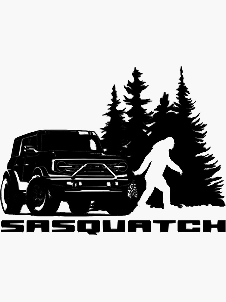 "Ford Bronco Sasquatch" Sticker for Sale by AndressIniesta | Redbubble