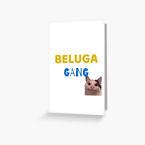 "BELUGA DISCORD#BELUGA GANG" Greeting Card for Sale by XRMusiC | Redbubble
