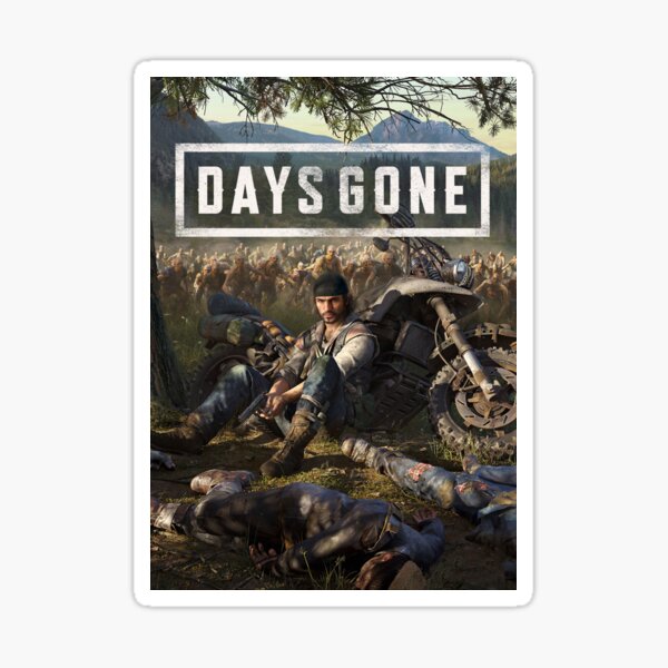 "days gone" Sticker by Lover70 | Redbubble