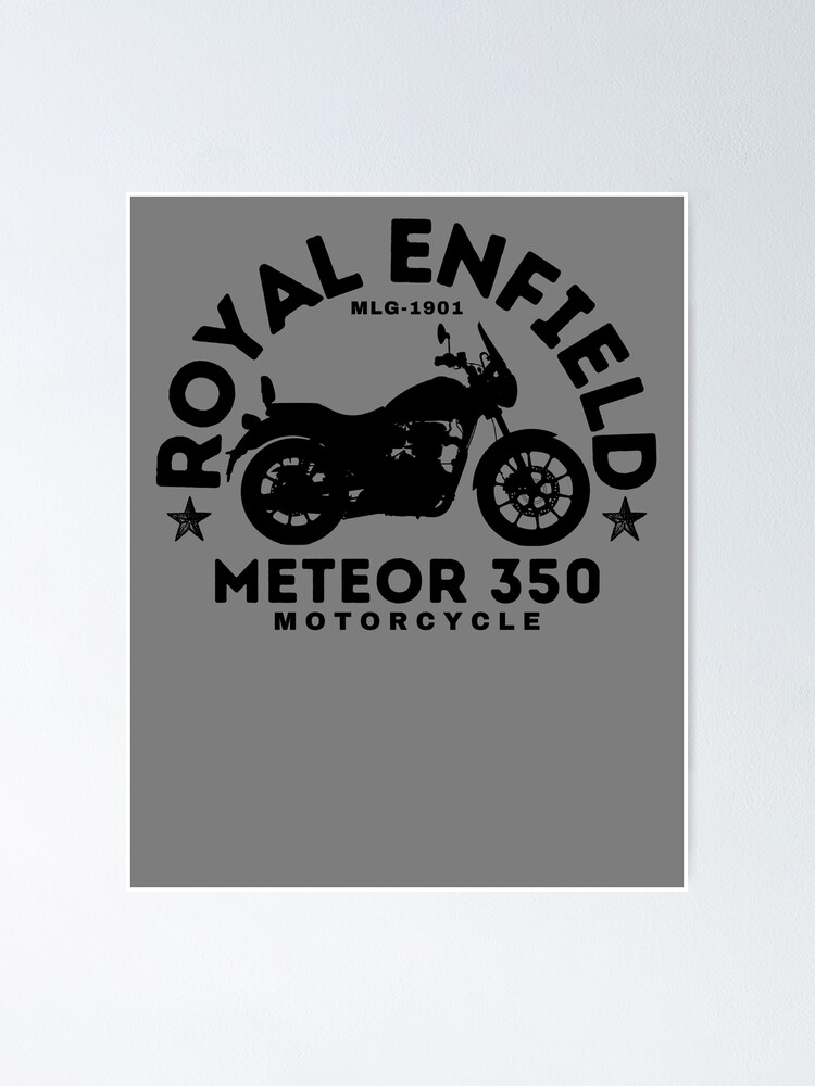 "Custom Graphic Designer of Royal enfield Meteor 350" Poster for Sale ...