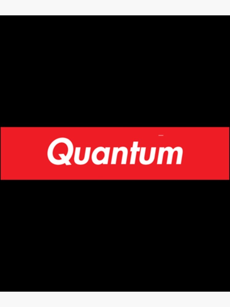 "quantum Classic ." Poster for Sale by oehrlebhcarp | Redbubble