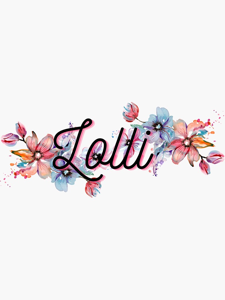 "Lolli, Floral, Painted flower design with Lolli written in cursive ...