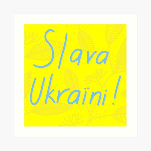 "Slava Ukraini hand drawing" Art Print for Sale by akstinaite | Redbubble