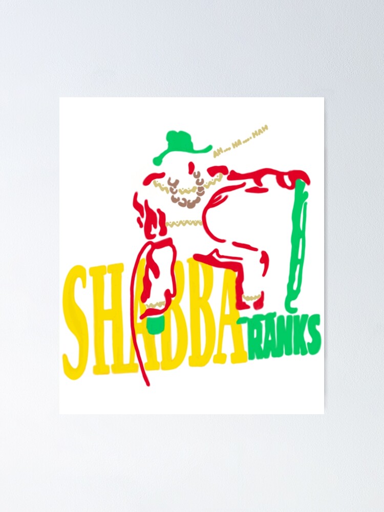 "Shabba Ranks 90s Jamaican " Poster for Sale by CrytalLittle999 | Redbubble