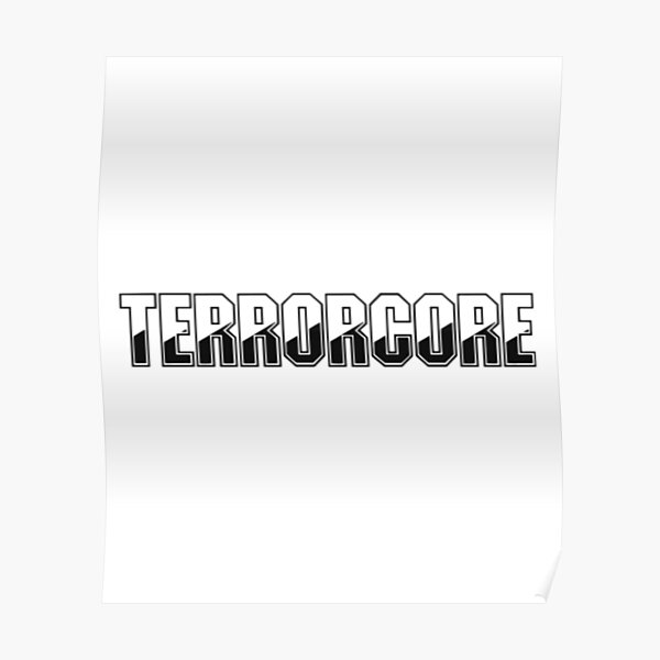 "Terrorcore Hardcore Music Black And White" Poster for Sale by ...