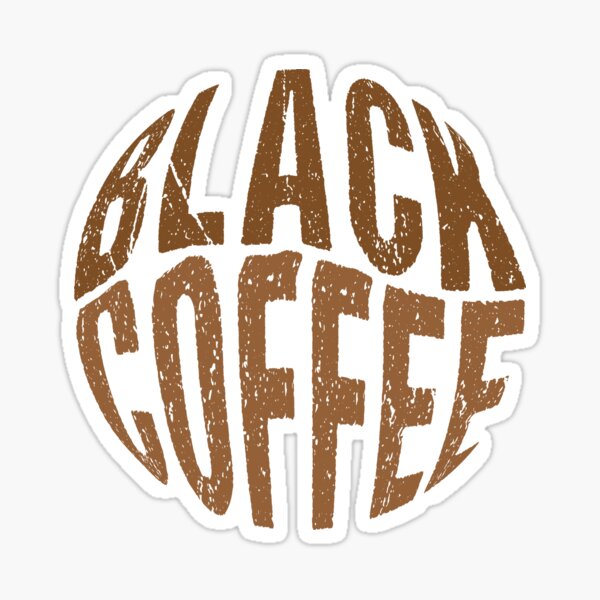 "Black coffee" Sticker by ussamabt12 | Redbubble