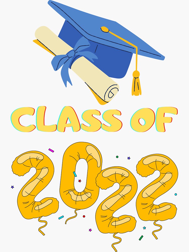 "Class Of 202, Class Of 2022 Graduation Essential T-Shirt" Sticker by ...