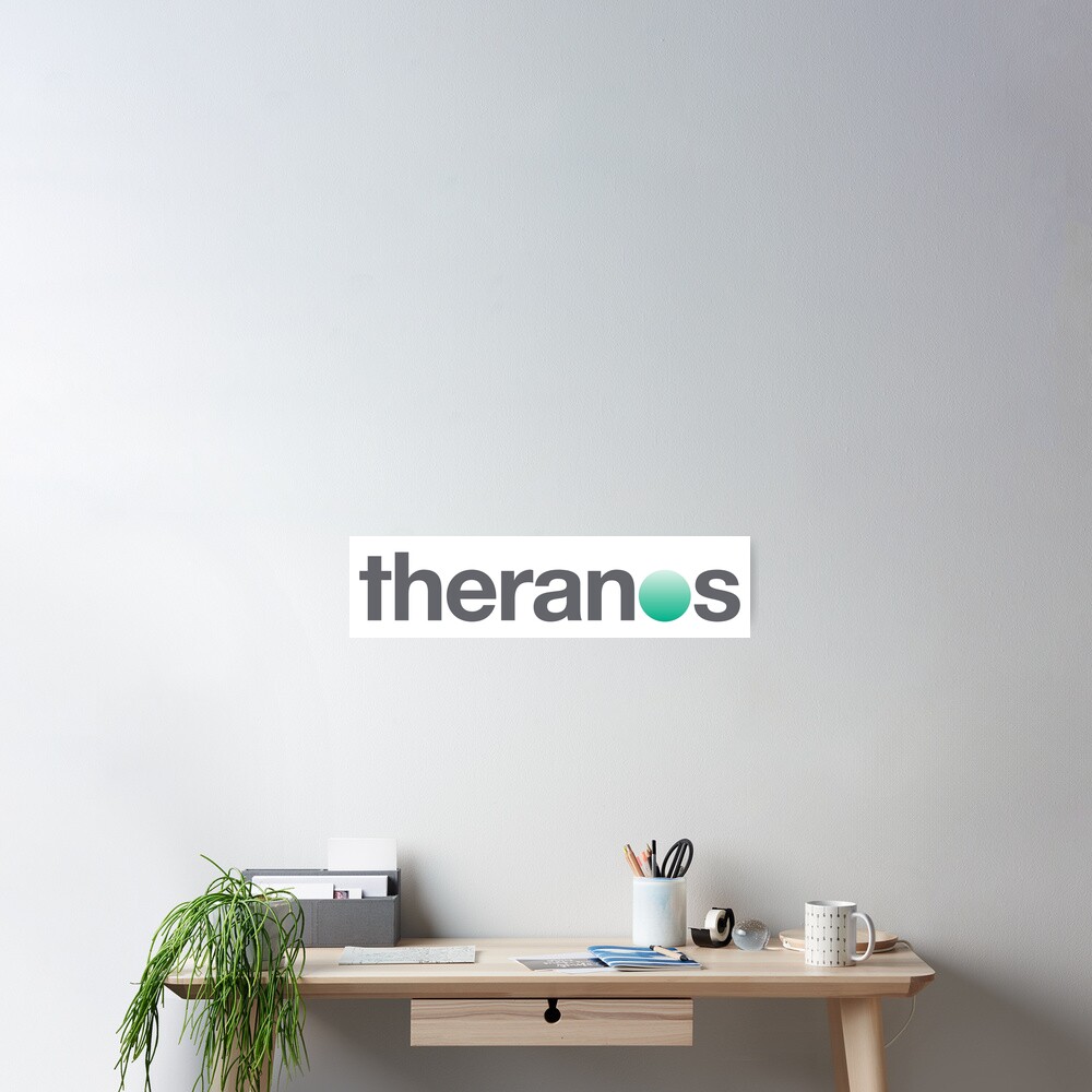 "Theranos Logo" Poster by epitomegirl | Redbubble