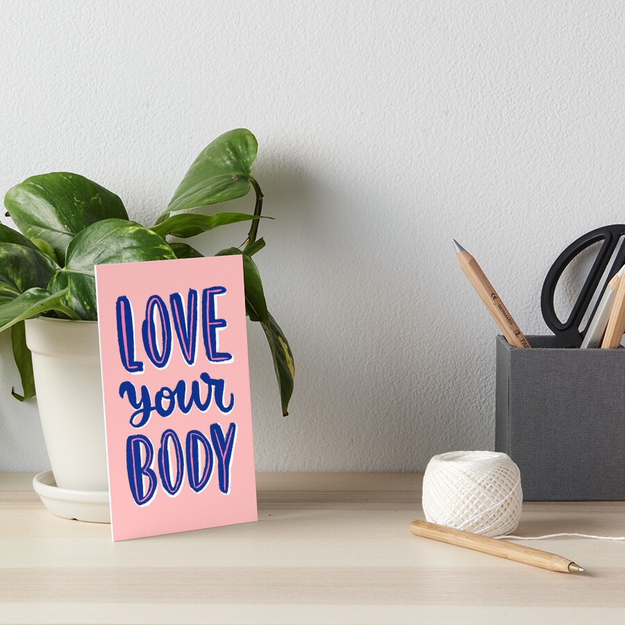 "Love Your Body - self love body positivity beautiful confidence ...