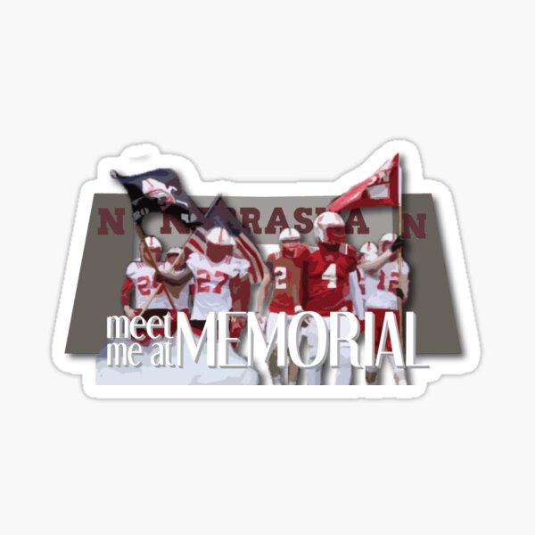 "Meet Me at Memorial UNL Football" Sticker by raurakramer | Redbubble