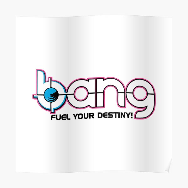 "Bang Energy Drink" Poster for Sale by SikaidNorth | Redbubble