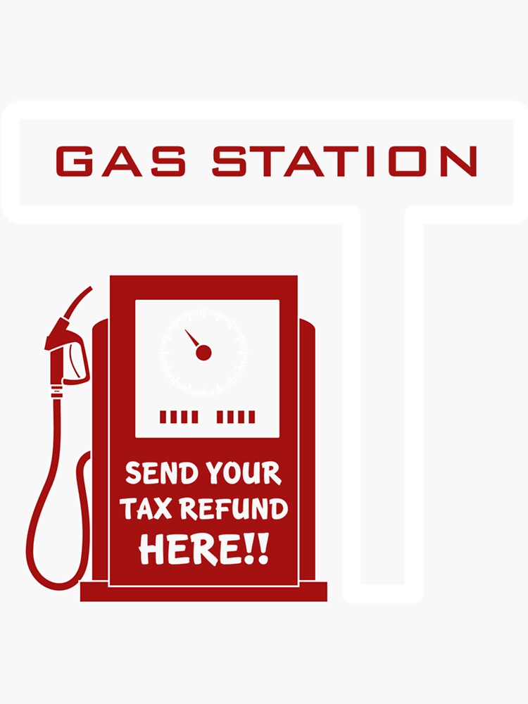 "Send your tax refund here " Sticker by britneyhanson | Redbubble