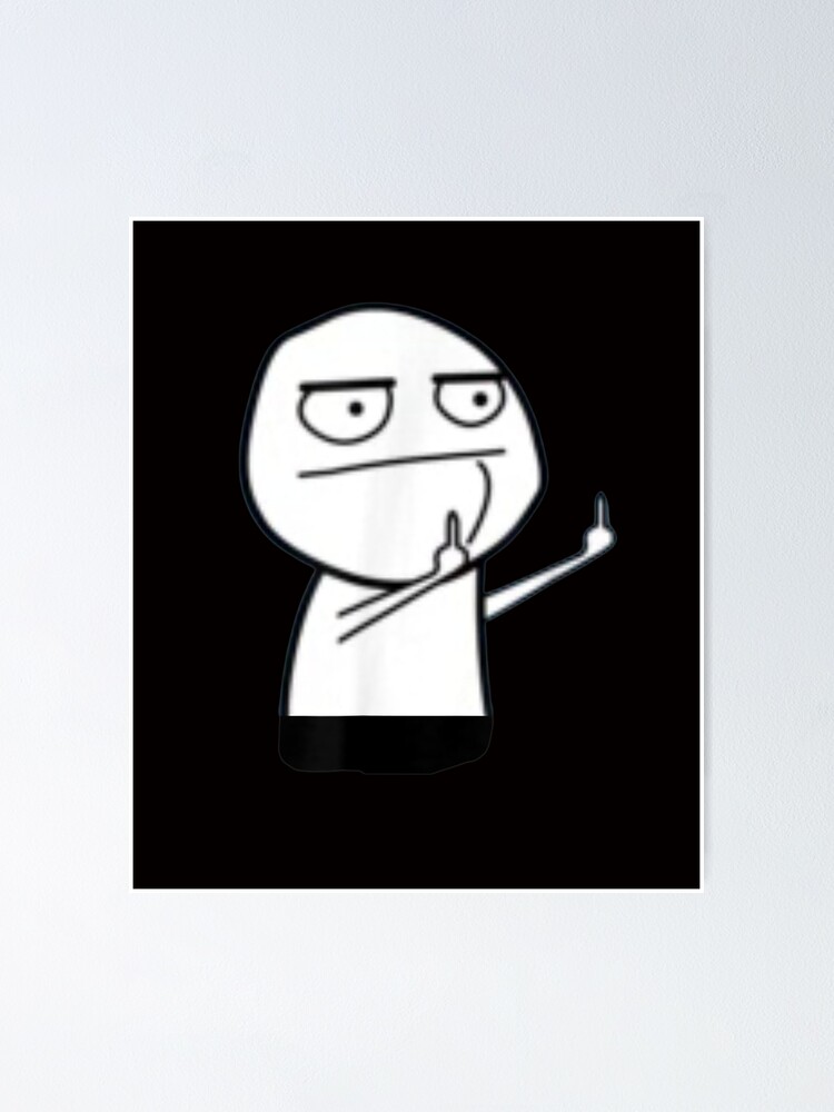 "Middle finger meme, stinkefinger" Poster for Sale by ortimlife | Redbubble