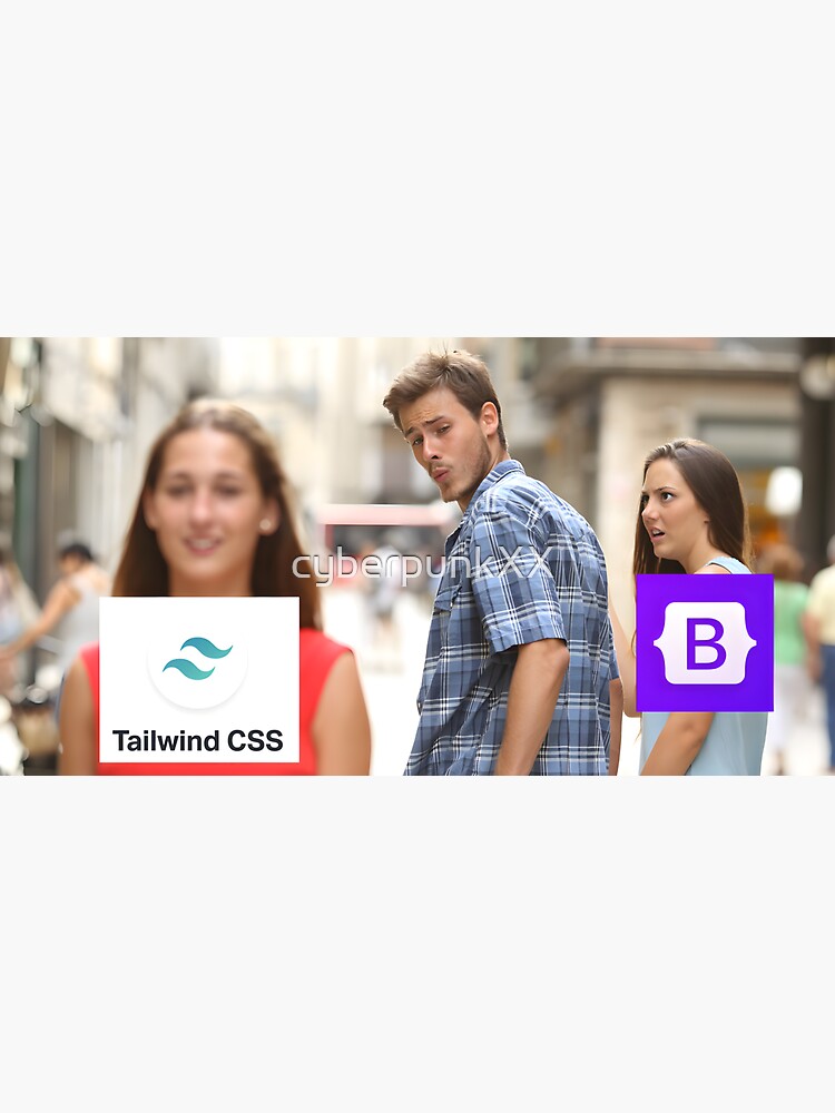 "TailwindCSS is better than Bootstrap" Sticker by cyberpunkXX | Redbubble