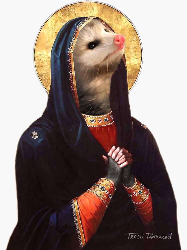"Holy Mother of the Possums - Possum Saint" Sticker by Trash-Pandacoot ...