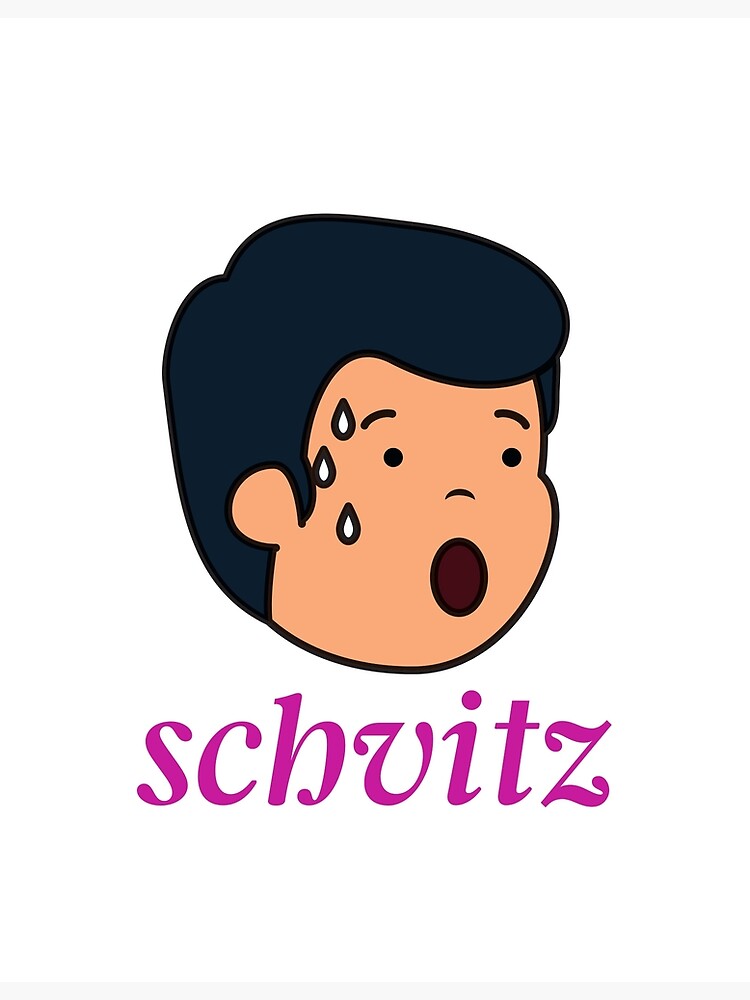 "Schvitz - Funny Yiddish Quotes" Poster for Sale by MikeMargolisArt ...