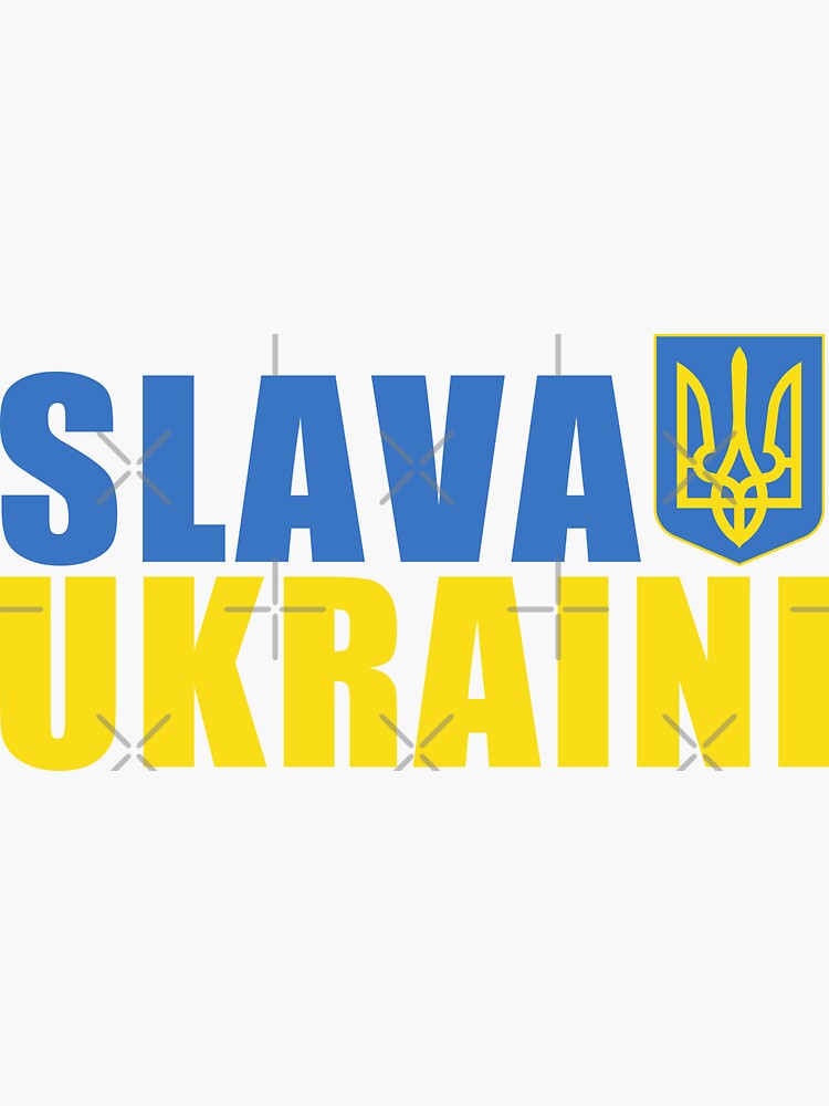 "SLAVA UKRAINE! Ruhm der Ukraine! Freiheit für die Ukraine!" Sticker ...